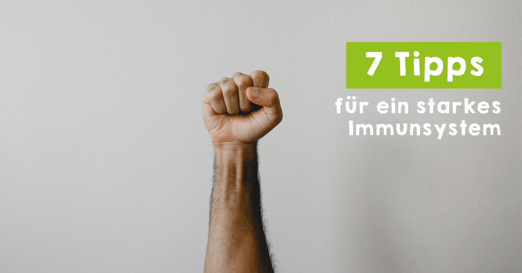 7 Tipps für ein starkes Immunsystem - Basenbox